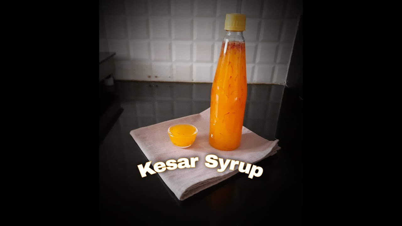Kesar Syrup | केसर सिरप | Saffron Syrup | Homemade Recipe - YouTube