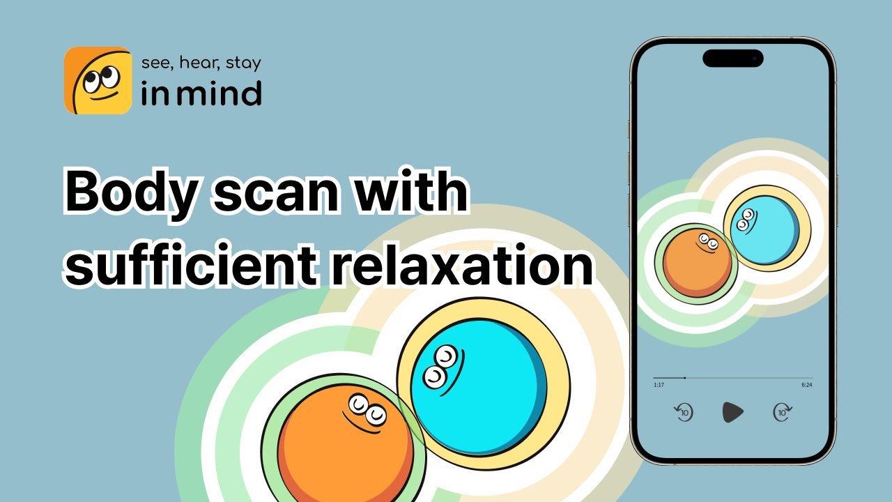 [in mind meditation] mindfulness I Body scan with sufficient relaxation ...