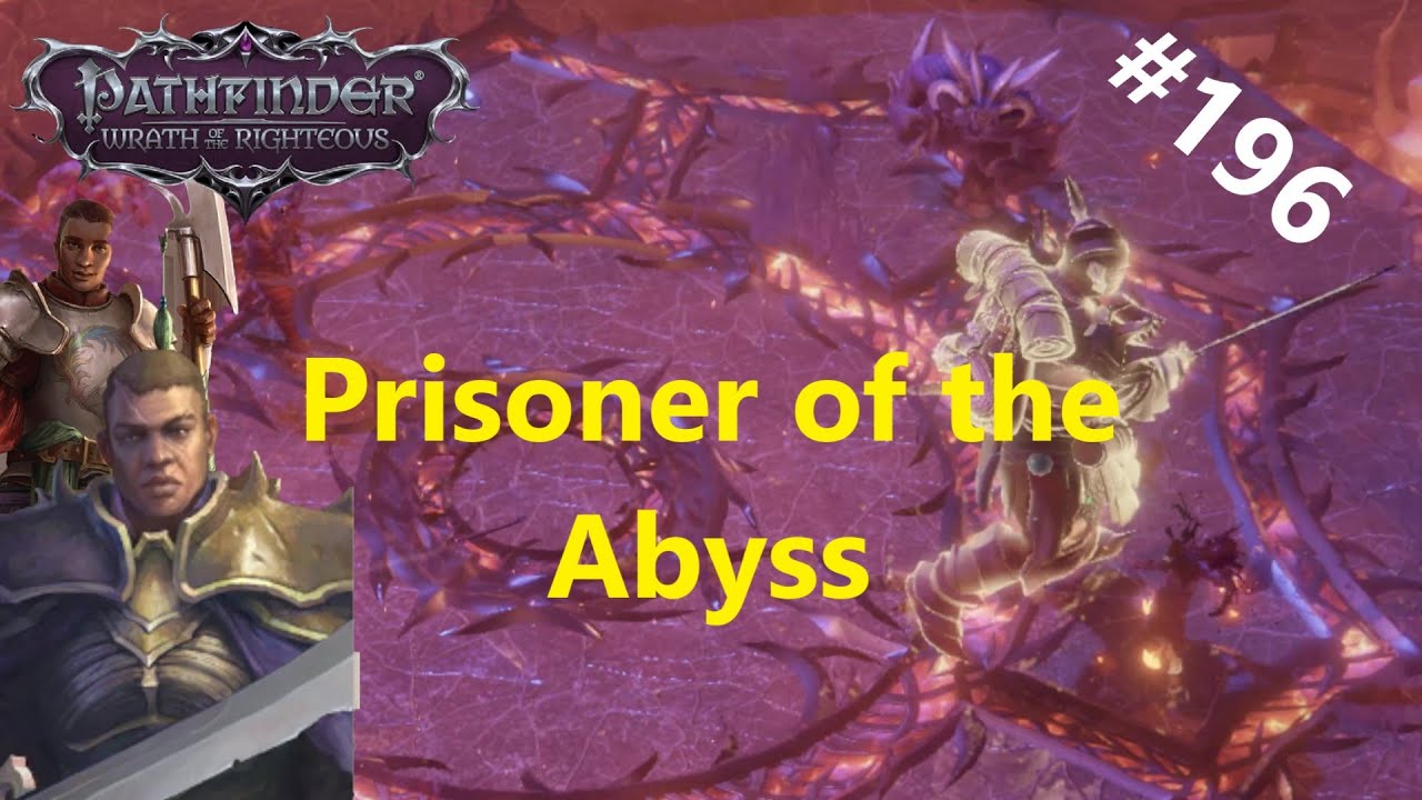 #196 Prisoner of the Abyss (Hero Version) | Pathfinder: Wrath of the ...