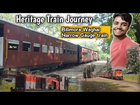 BILIMORA WAGHAI HERITAGE TRAIN | NARROW GAUGE TRAIN JOURNEY | TOY TRAIN ...