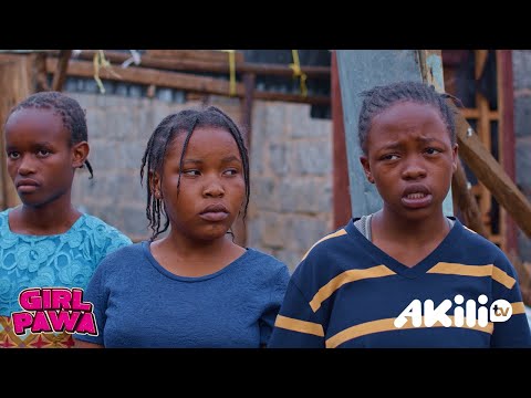 Girl Pawa | Usikanyange Hii Estate! | Akili TV