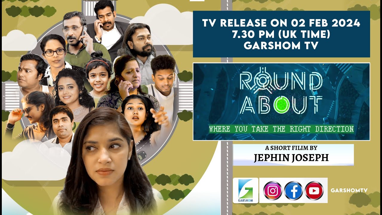 ROUNDABOUT SHORT FILM | GARSHOM TV | JEPHIN JOSEPH | OLMC AYLESFORD - YouTube