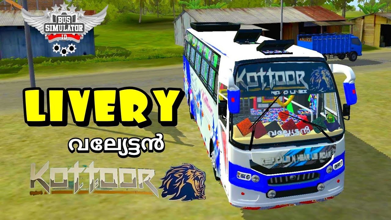 🔴KOTTOOR VELYETTAN BUS LIVERY for BMR v1 BUS SIMULATOR INDONESIA KH ...
