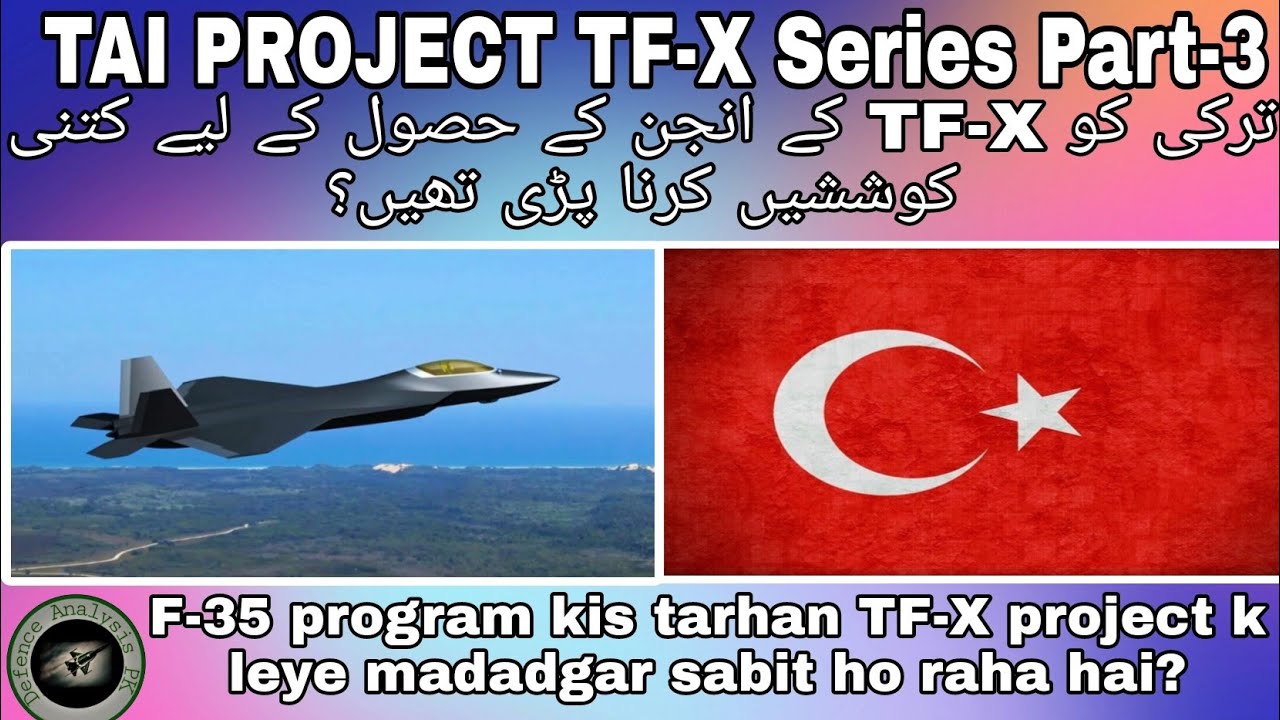 #trending TAI PROJECT TF-X Series Part-3 | How Experiance from F-35 ...