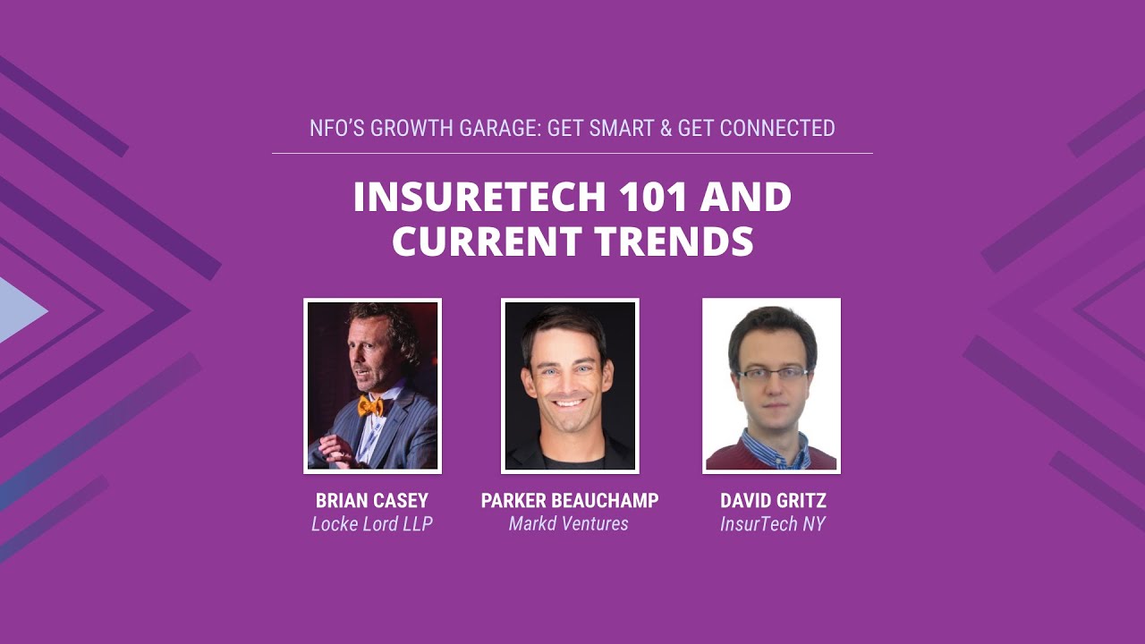 NFO's Growth Garage: InsurTech 101 and Current Trends - YouTube