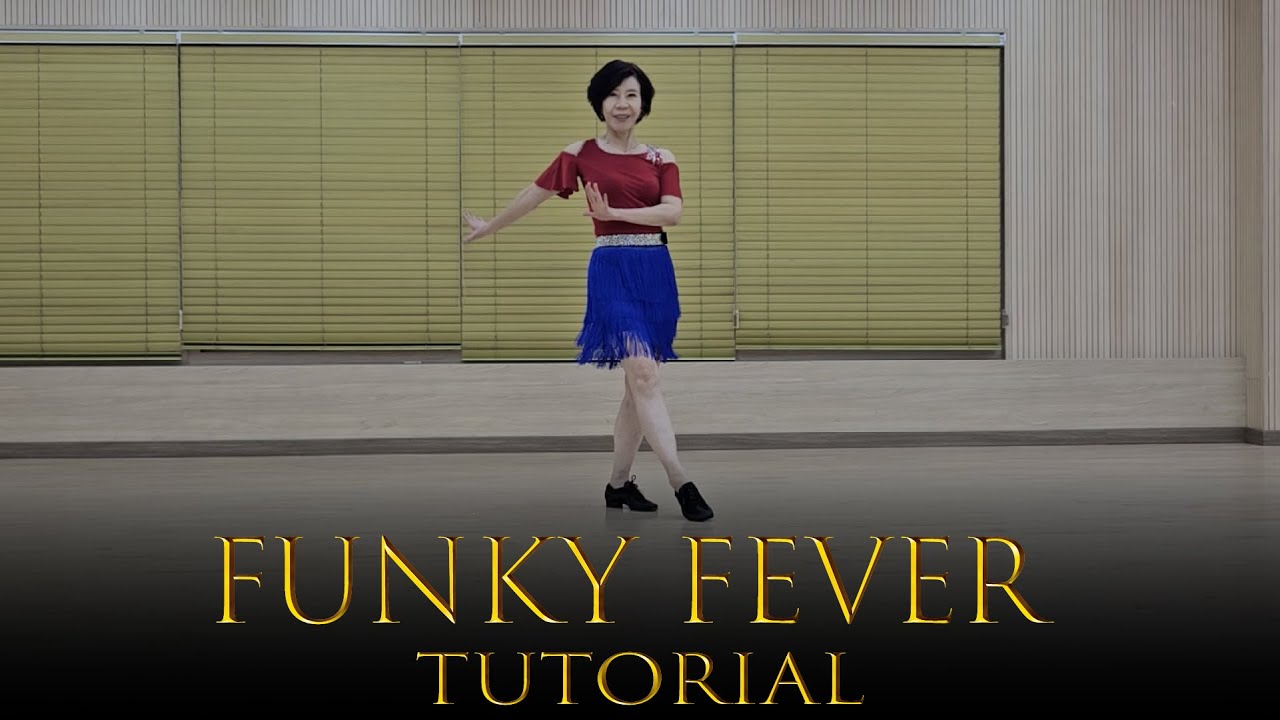 "Funky Fever" Linedance (Tutorial) / "펑키 피버"라인댄스 스텝 설명 /Improver - YouTube