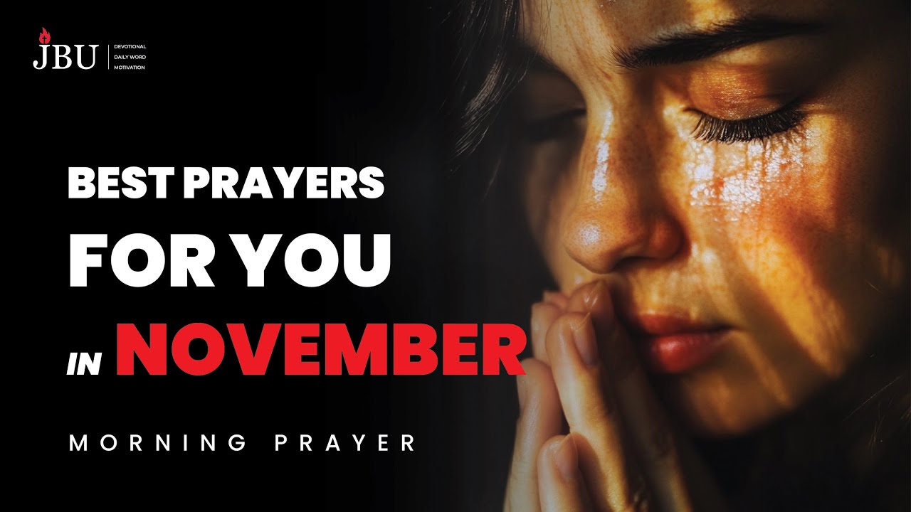 Best Prayers to Start November Happy - Morning Prayer | God Message ...