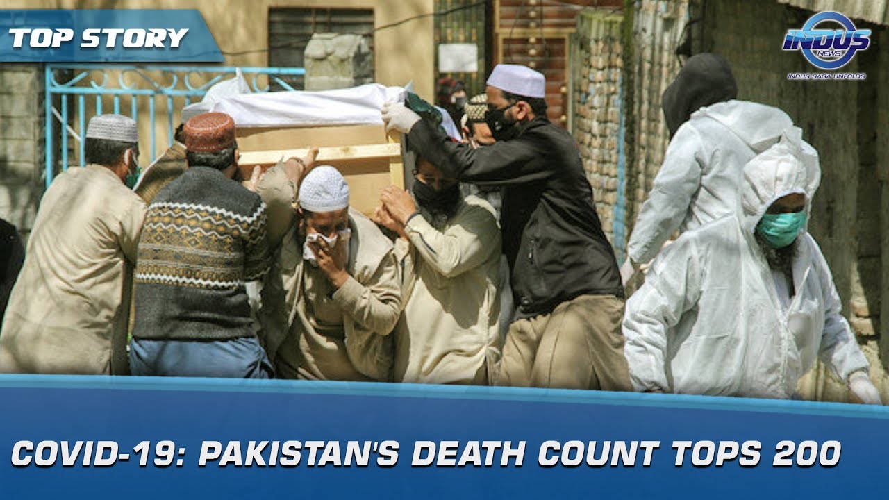 COVID-19: Pakistan's Death Count Tops 200 | Indus News - YouTube