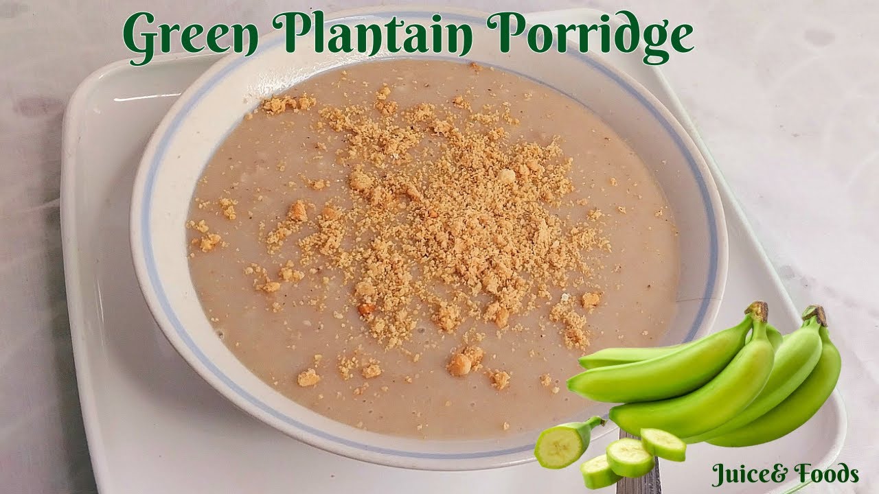 I Tried this High Protein Breakfast Recipe: Green Plantain Porridge ...