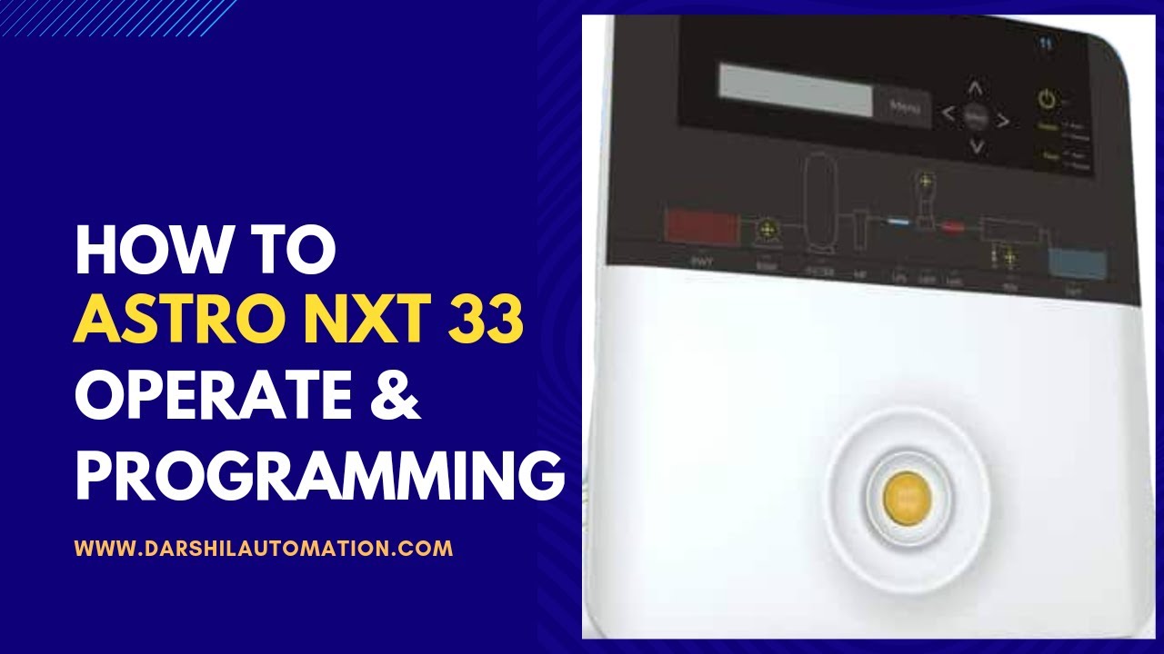 How to Set Parameters and Operate Astro nxt 33 Ro Control Panel Easily ...