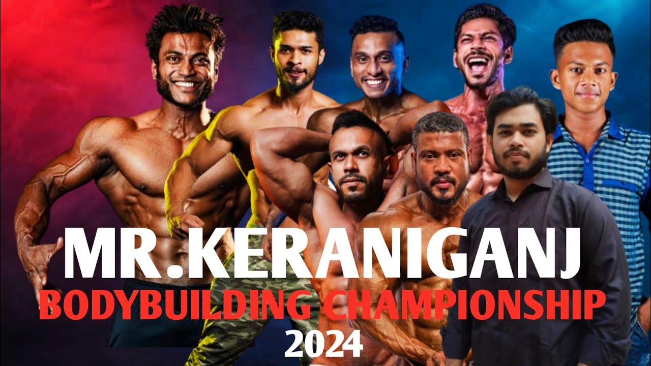 MR.KERANIGANJ BODYBUILDING CHAMPIONSHIP 2024 | Md Saeim | Sheikh ...