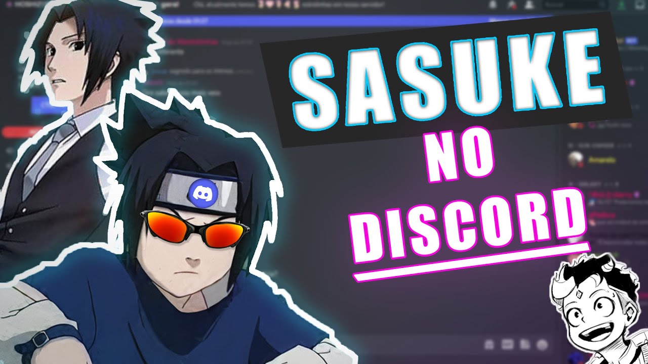 Sasuke no Multiverso do Discord - YouTube