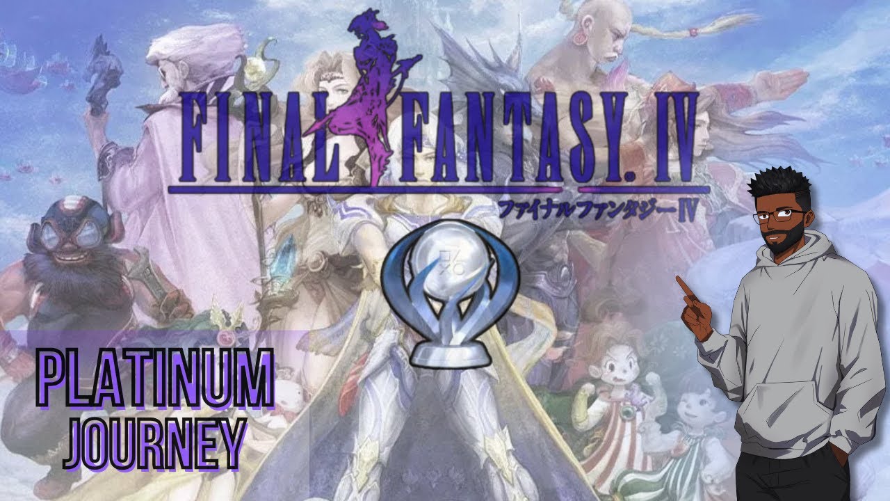 Final Fantasy 4's Platinum was AMAZING!! - YouTube