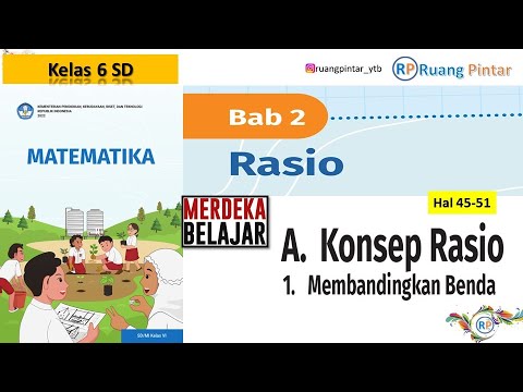 Konsep Rasio Membandingkan Benda Hal 45-51 Bab 2 RASIO Kelas 6 SD ...