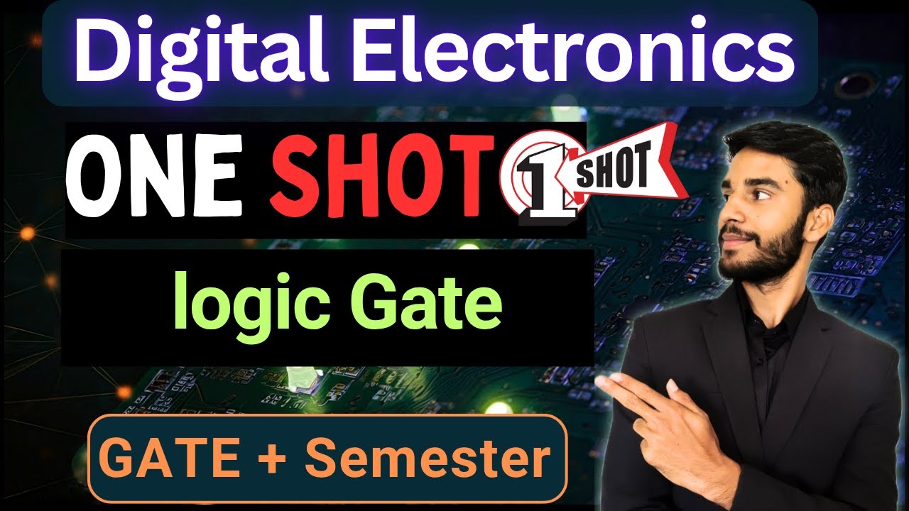 One Shot || Logic Gates || Digital Electronics || Digital Logic || GATE ...