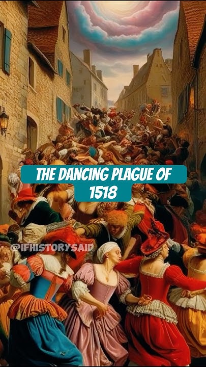 The dancing Plague of 1518 #historical #history #ancienthistory # ...