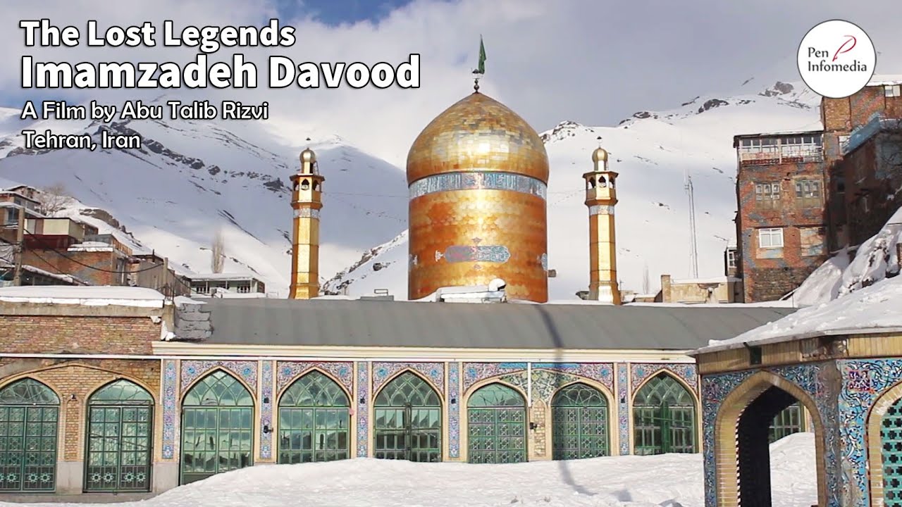 Imamzadeh Davud | Imamzadeh Dawood | Imamzadeh Davood | The Lost ...