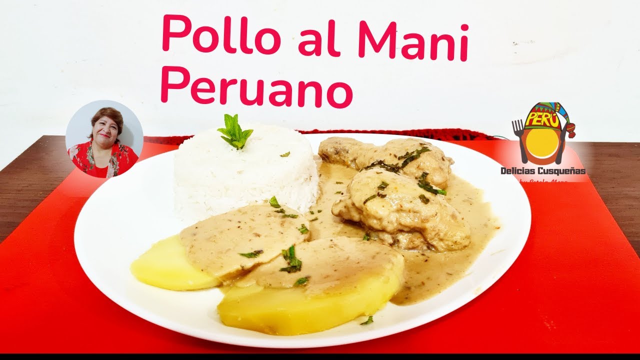 POLLO AL MANÍ CASERO ESTILO PERUANO RECETA CLASICA FÁCIL RÁPIDO - YouTube