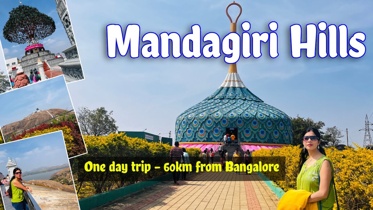 Mandaragiri Hills Tumkur || Peacock Temple || One day trip from ...