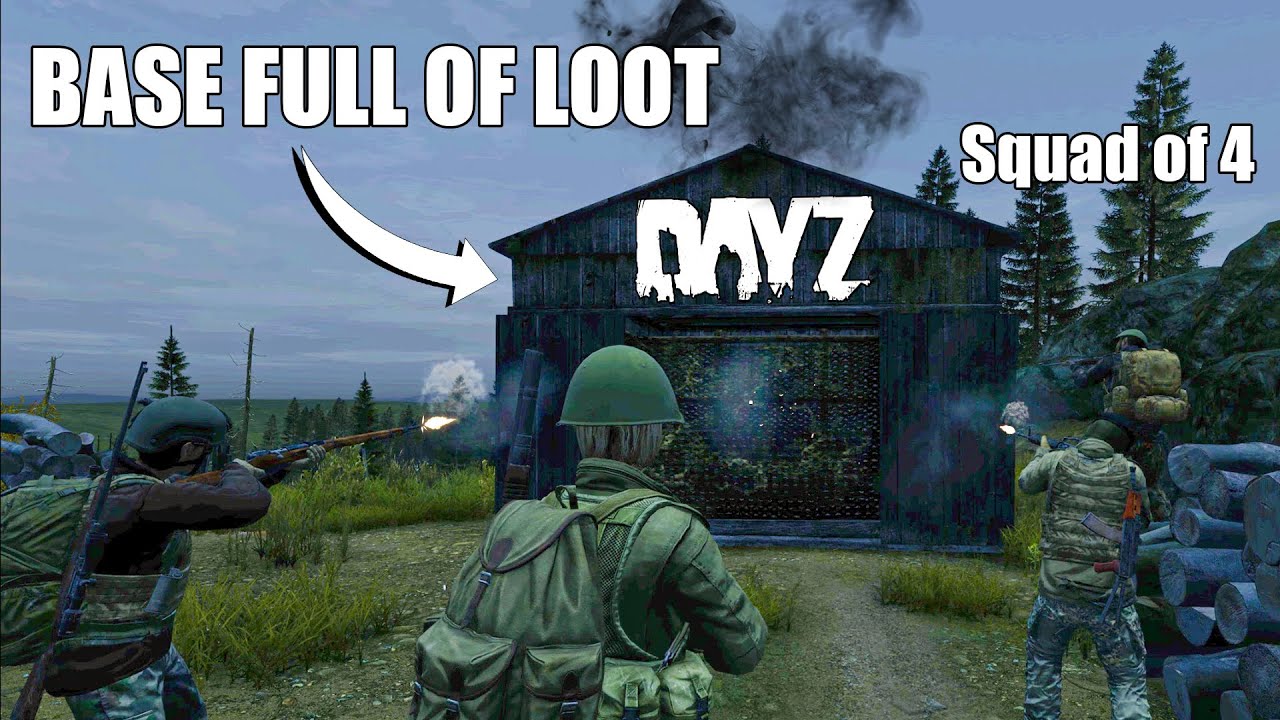 Raiding a BASE in DayZ OFFICIAL server with 4 man Squad - YouTube