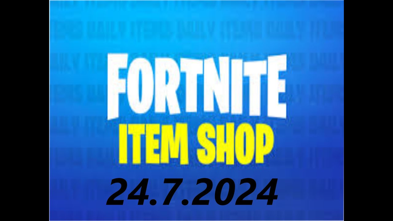 Item shop 24.7.2024 - YouTube