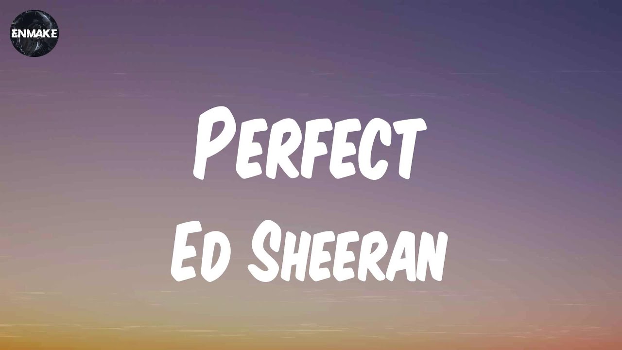 Ed Sheeran, Perfect (Lyrics) Miguel, Sure Thing...Mix - YouTube