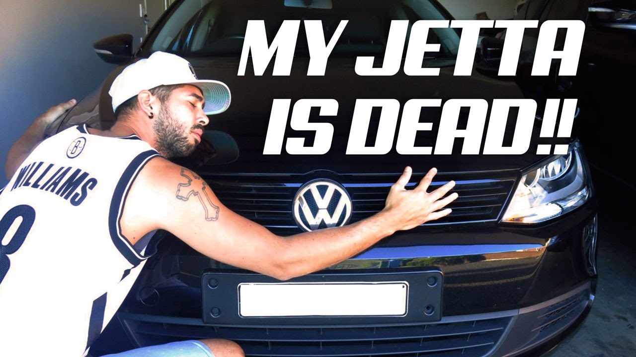 My Jetta is Dead!! - YouTube