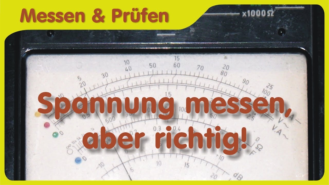 Messfehler bei der Spannungsmessung eliminieren - Richtig messen an ...