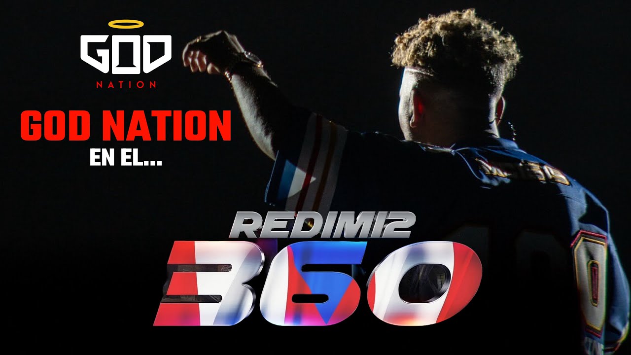 God Nation en el Redimi2 360 (Cobertura Especial) - YouTube