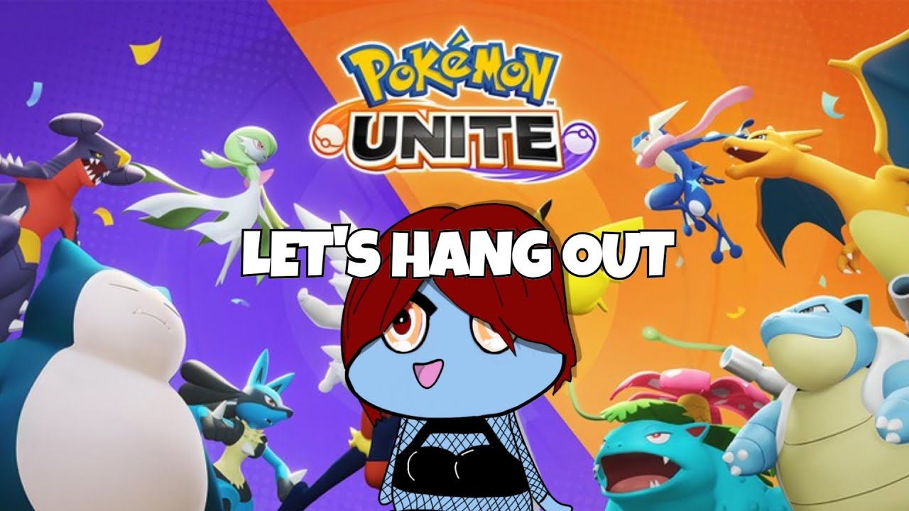 JUST CHATTING & POKEMON UNITE !clip !ban !hug !steam !awards !tiktok ...