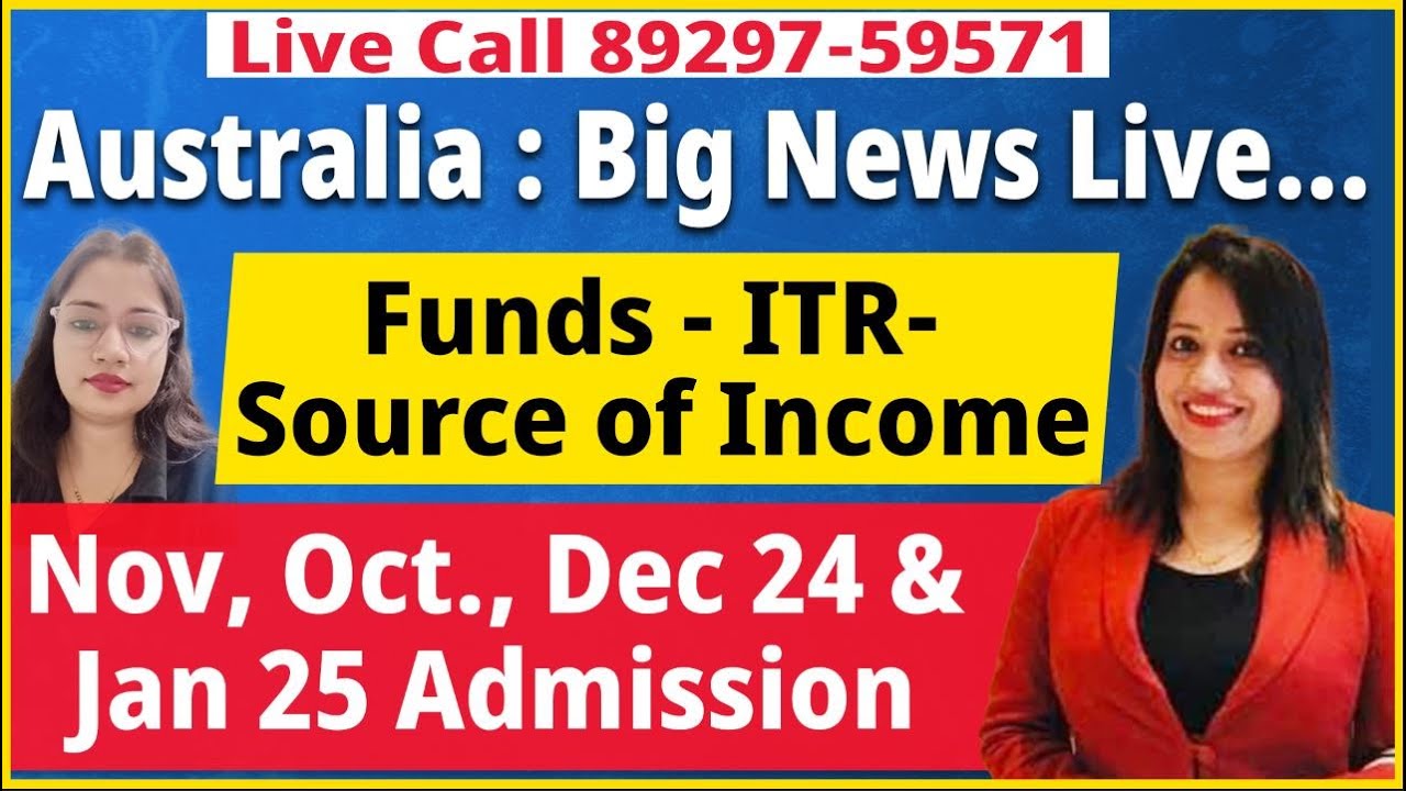 Live Call 89297-59571 Australia : Big News Live... Funds ITR- Source of ...