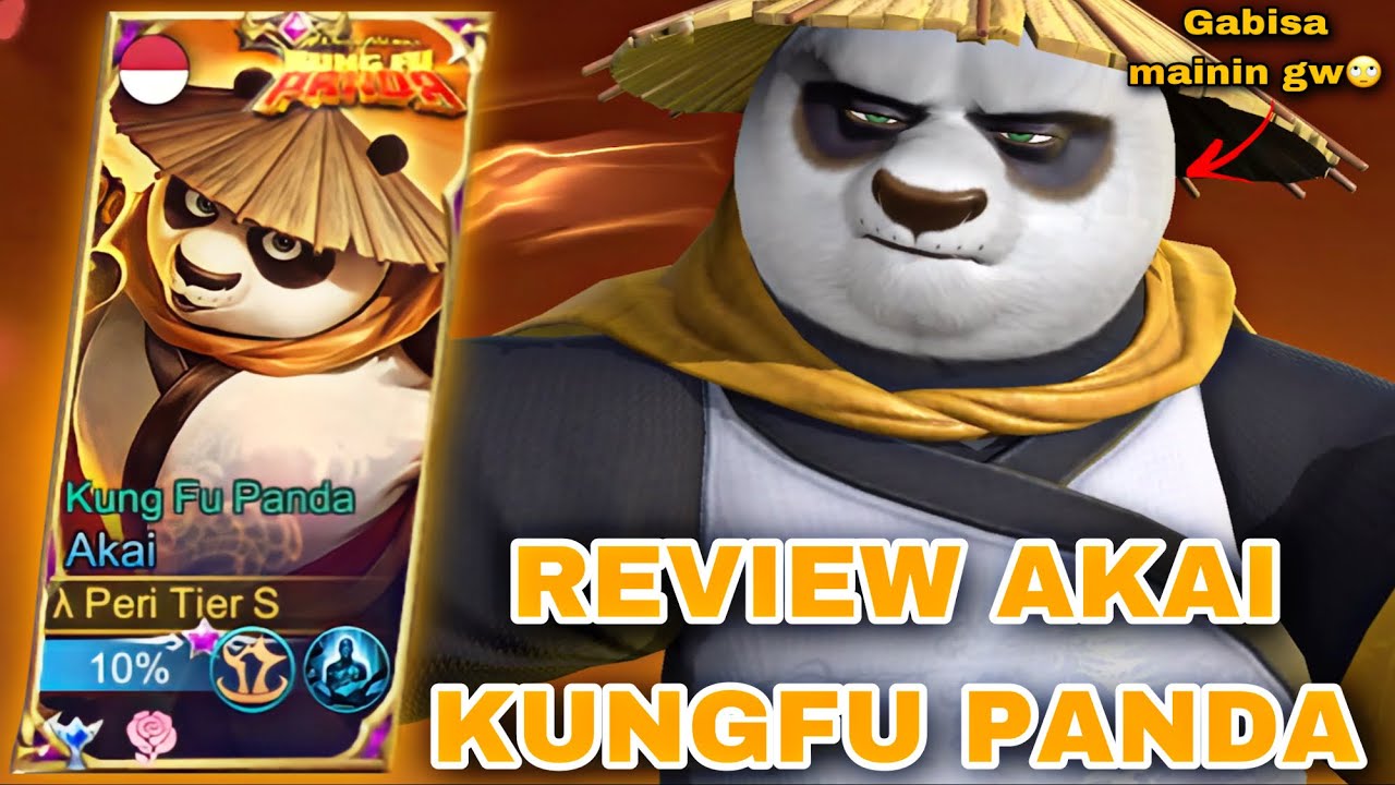 REVIEW AKAI MLBB X KUNGFU PANDA SKIN!! | SKIN INI GEMOY BANGET!! INI ...