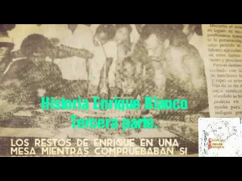 Historia Enrique Blanco parte 3 - YouTube