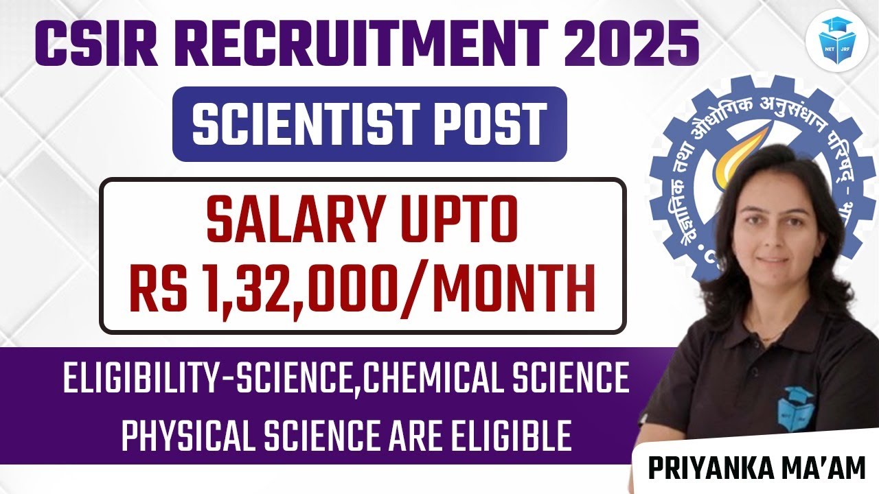 CSIR Recruitment 2025 | CSIR Scientist Post Vacancy 2025 Complete ...