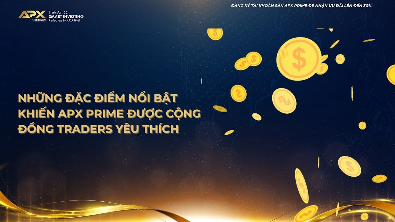 NẠP RÚT TIỀN NHANH CHÓNG CHỈ 30 PHÚT TẠI APX PRIME - APX PRIME VIETNAM ...