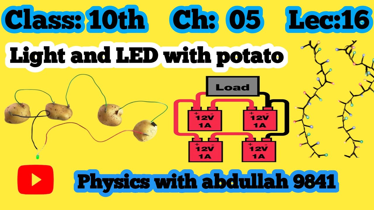 Light and LED with potato, celebration lights and series combination of battries in pashto - YouTube