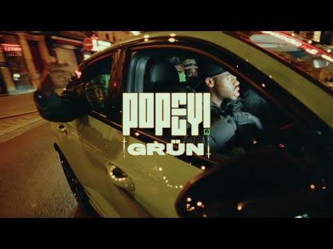 Popey – GRÜN (Clip Officiel)