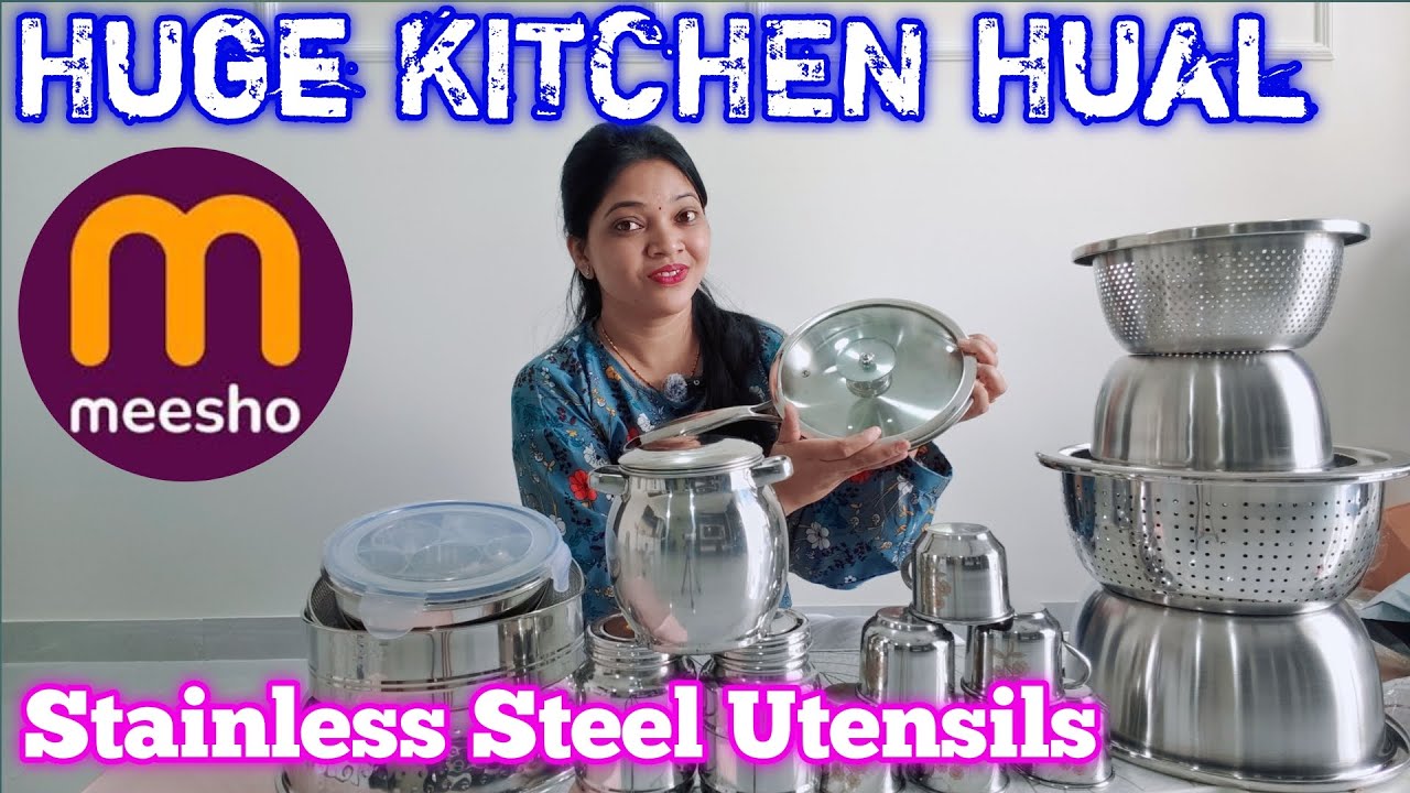Huge Kitchen Stainless Haul |Affordable steel utensils from meesho ...