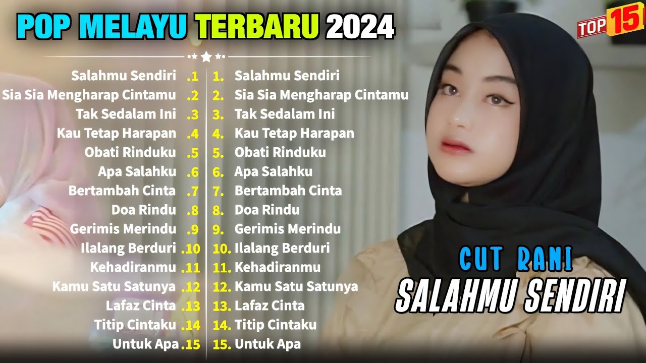 Cut Rani Full Album || Salahmu Sendiri - Sia Sia Mengharap Cintamu, POp ...