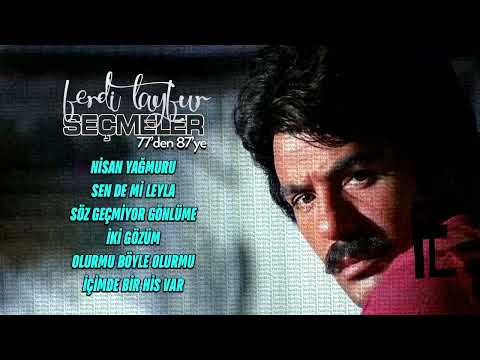 Ferdi Tayfur   Seçmeler 77'den 87'ye Vol 1   Full Albüm
