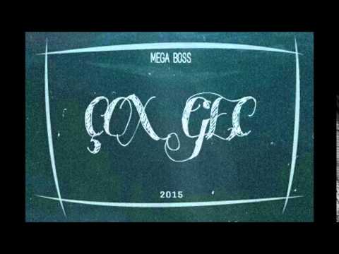 Mega Boss - Çox Gec