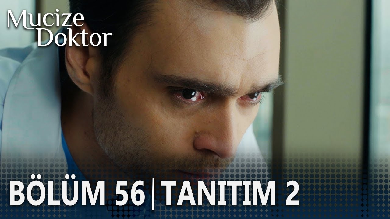 Mucize Doktor 56. Bölüm 2. Tanıtımı - YouTube