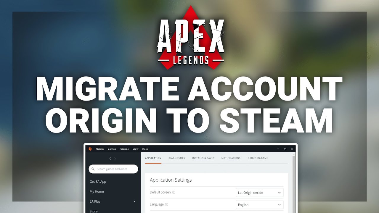 Apex Legends – How to Migrate Account From Origin to Steam! | Complete ...