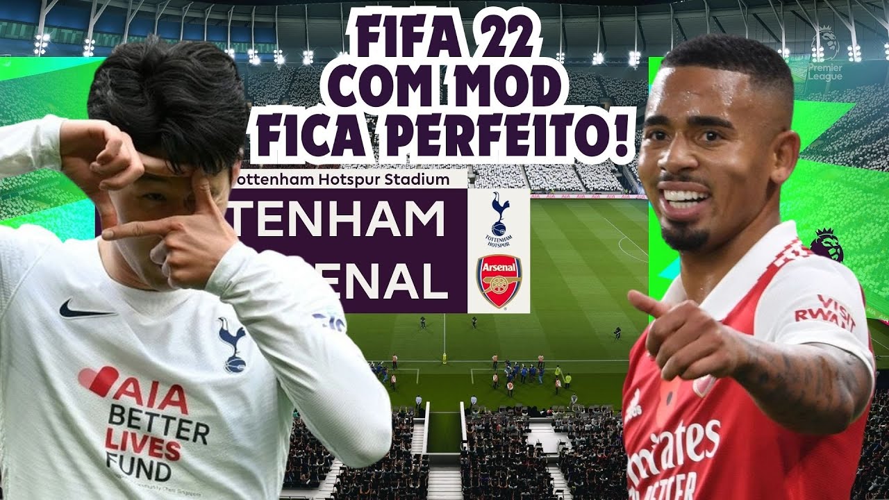 FIFA 22 MOD eSIM + RESHADE FICA PERFEITO - TOTTENHAM VS ARSENAL PREMIER ...