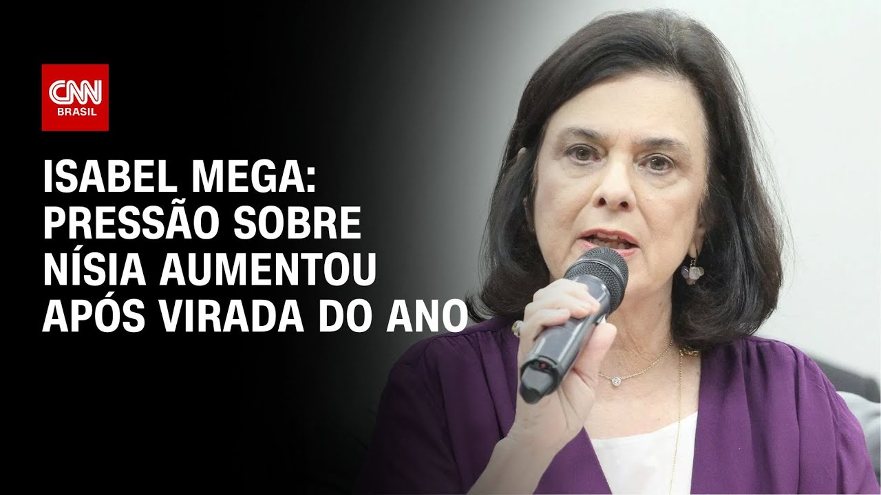 Isabel Mega: Pressão sobre Nísia aumentou após virada do ano | LIVE CNN ...