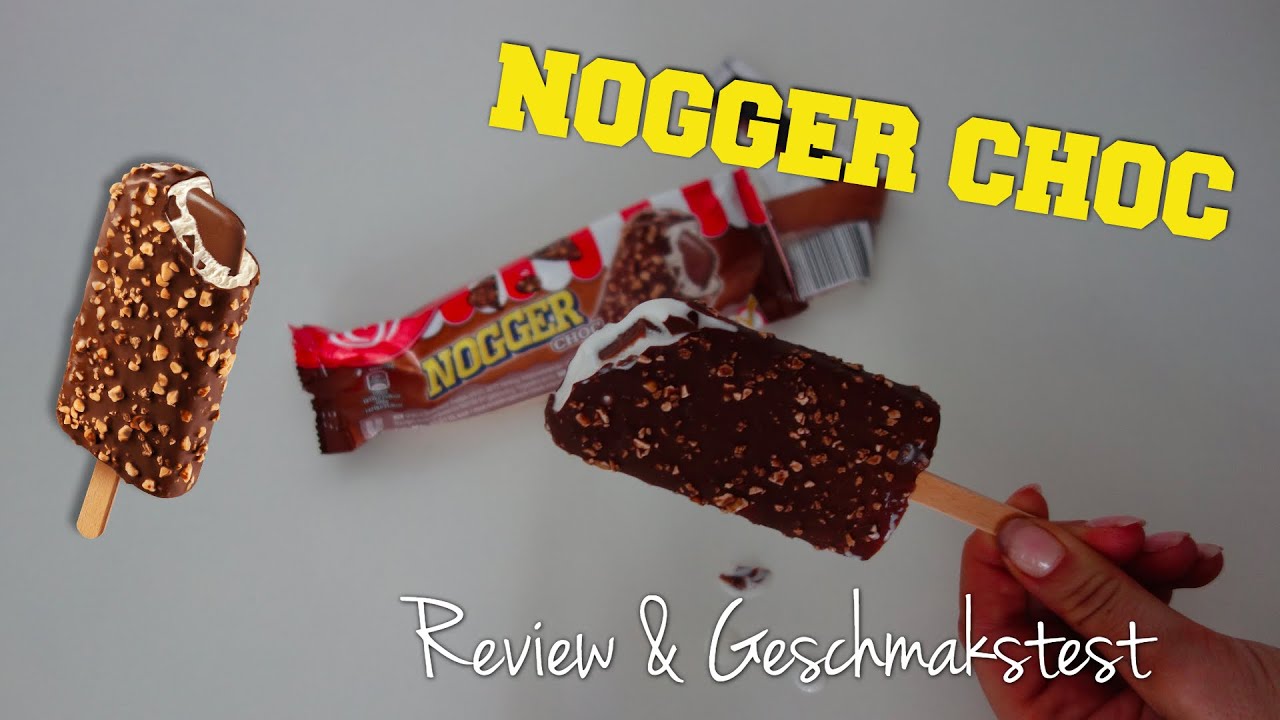 ᴴᴰ 🍫 NOGGER Choc⎢REVIEW ♥︎ UNBOXING⎢deutsch - YouTube