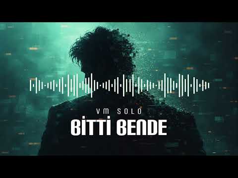 Bitti Bende ♫ VM