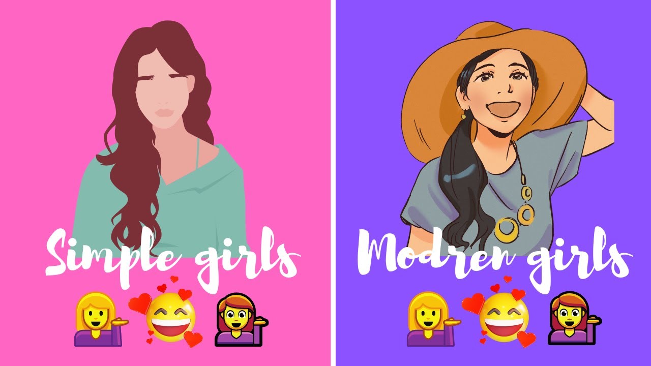 Simple girl vs Modern girls || 👩🏻‍🦰🥰👩🏻‍🦱 - YouTube