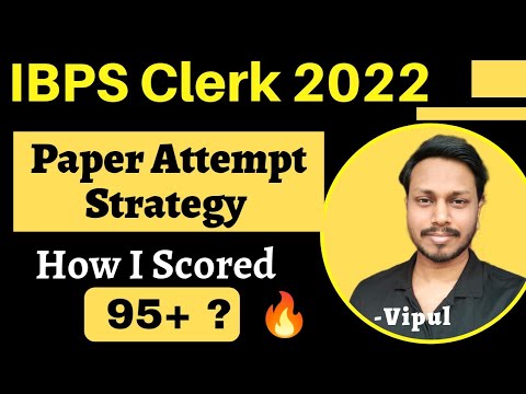 IBPS Clerk 2022 Paper Attempt Strategy | How to attempt paper? Quant ...