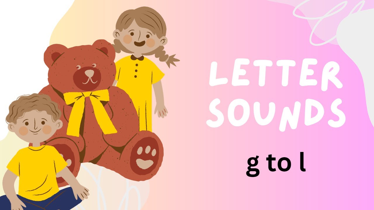 Sound letters through activity from g to l - YouTube